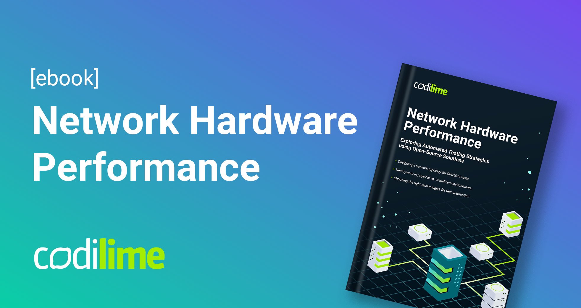 Ebook | Network Hardware Performance: Automated Testing Strategies Ebook | Network Hardware Performance: Automated Testing Strategies
